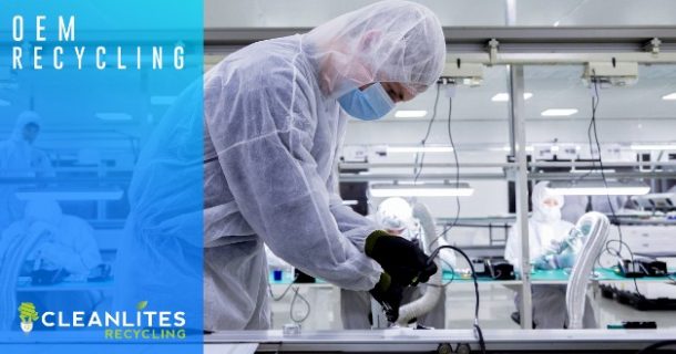 OEM Recycling With Cleanlites Recycling Inc. - Insured, Trusted